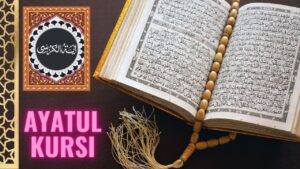 Discover Ayatul Kursi Benefits: Greatest Verse In The Qur'an